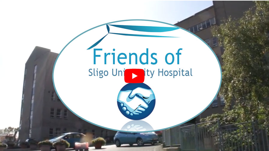 Watch our Video | Friends of Sligo University Hospital